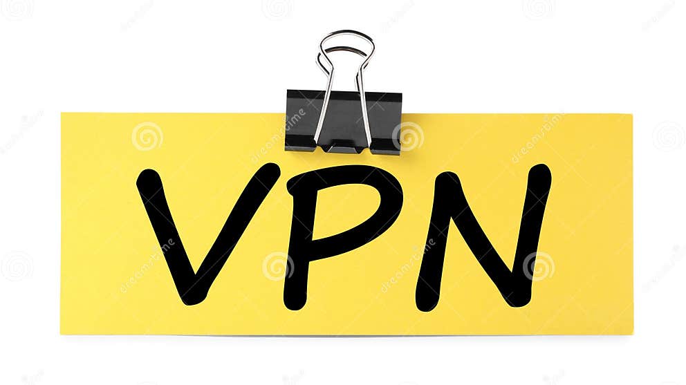 Paper Note with Acronym VPN (Virtual Private Network) Isolated on White ...