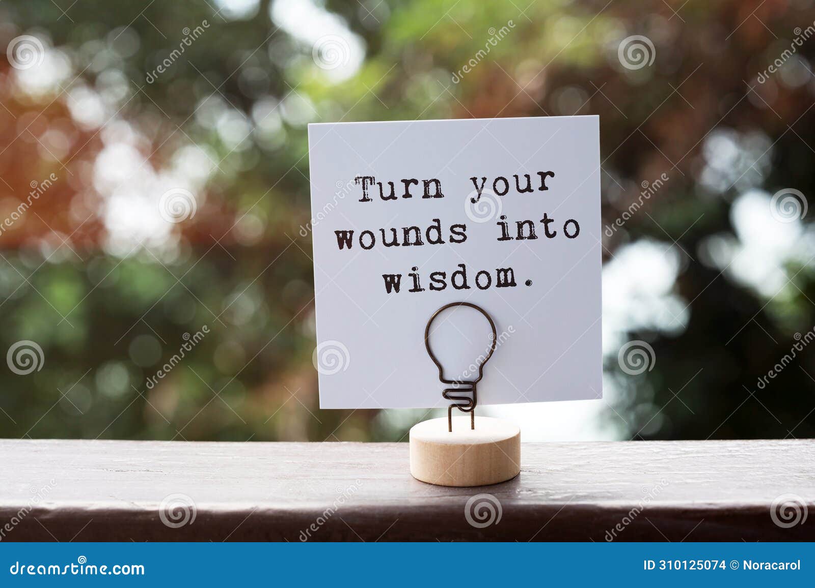 Inspirational Quotes Turn Your Wounds into Wisdom Stock Photo - Image ...