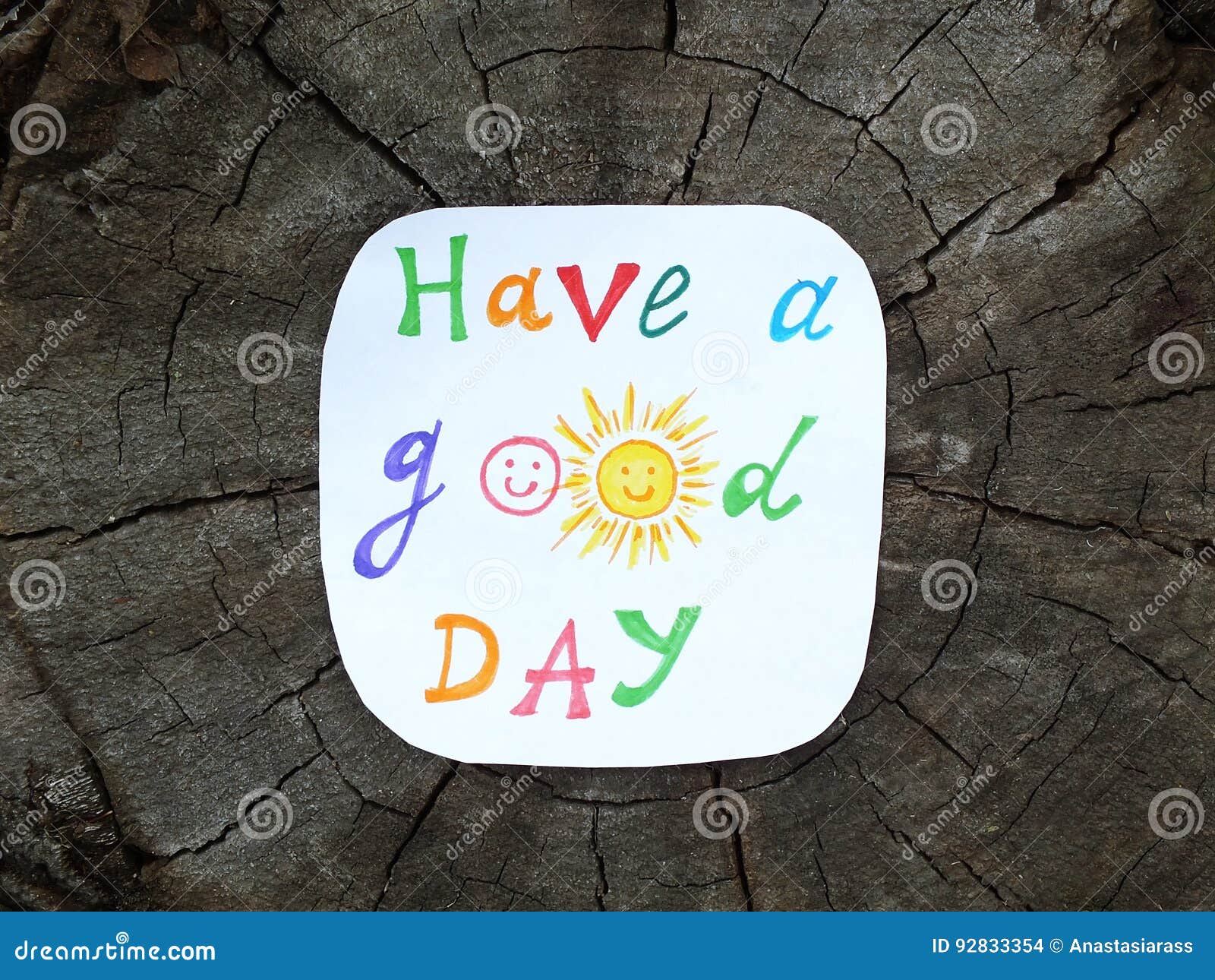 Paper Note with Phrase: Have a Good Day. Positive Attitude Concept ...
