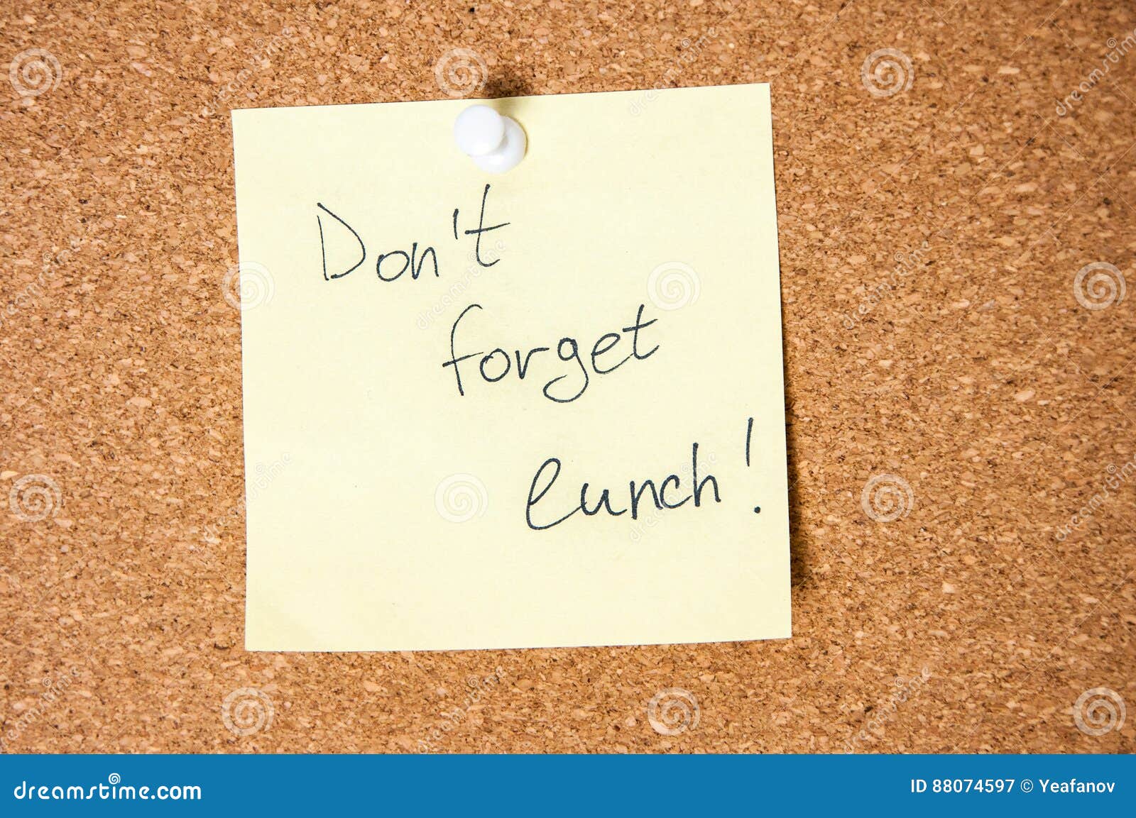 Paper Note Written with Don`t Forget Lunch Inscription on Cork Board ...