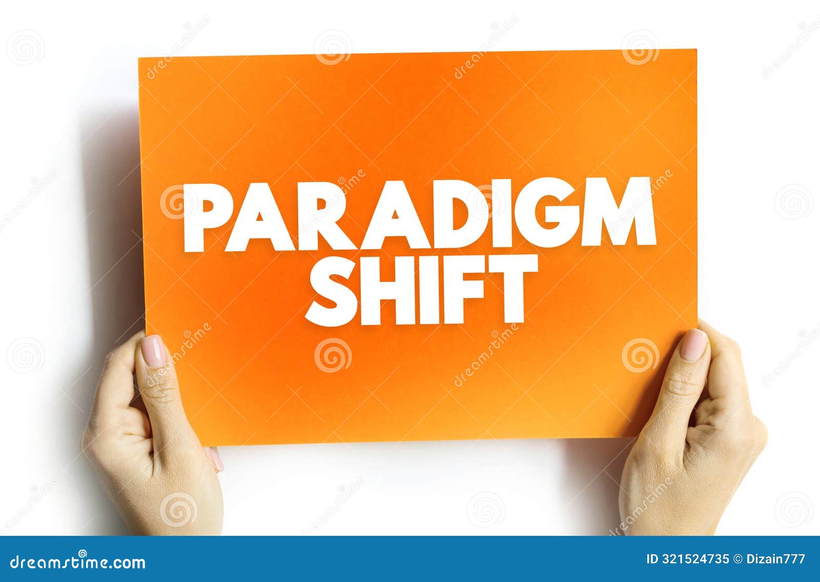 Paradigm Shift - a Fundamental Change in Approach or Underlying ...