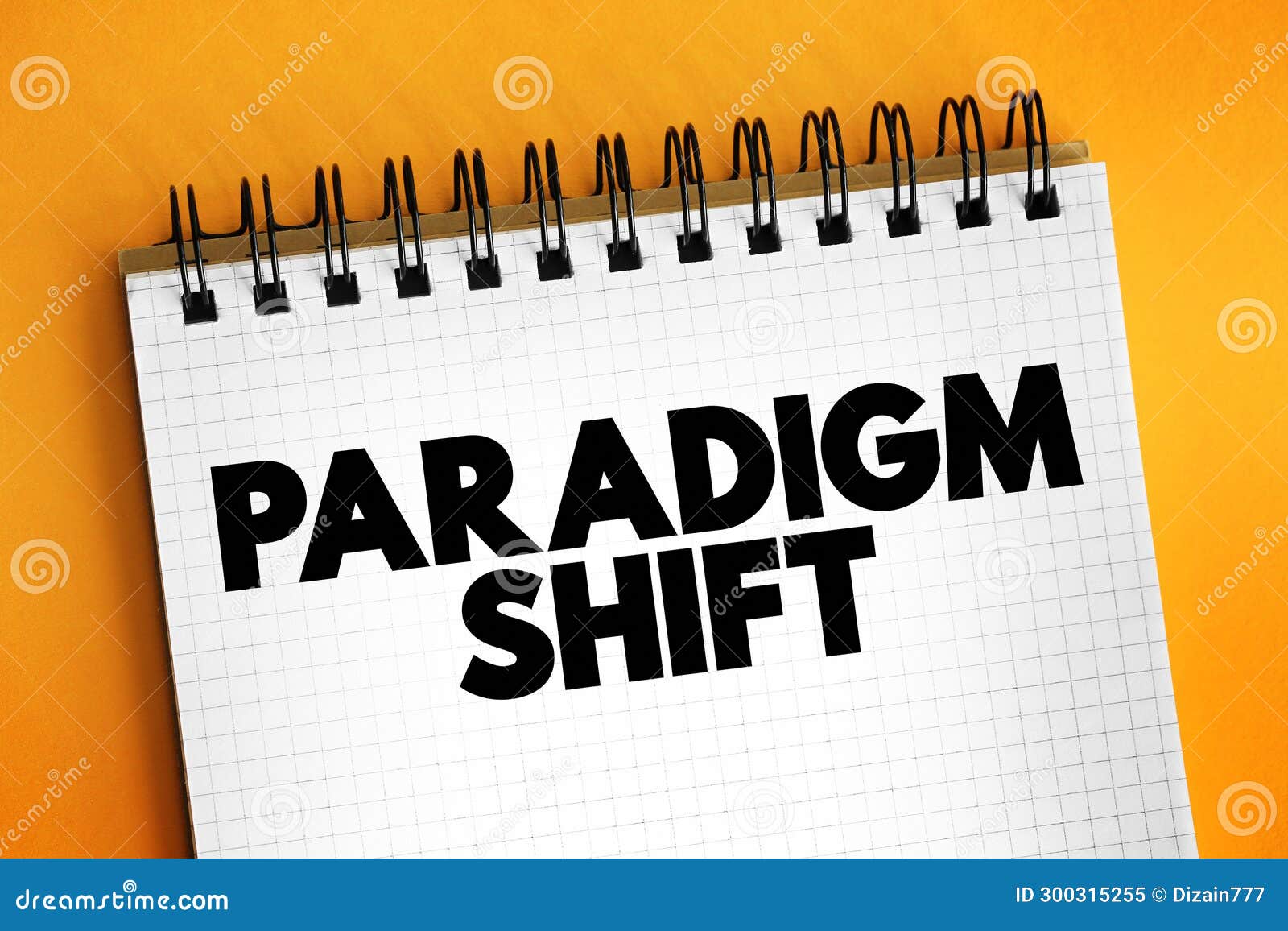 Paradigm Shift - a Fundamental Change in Approach or Underlying ...