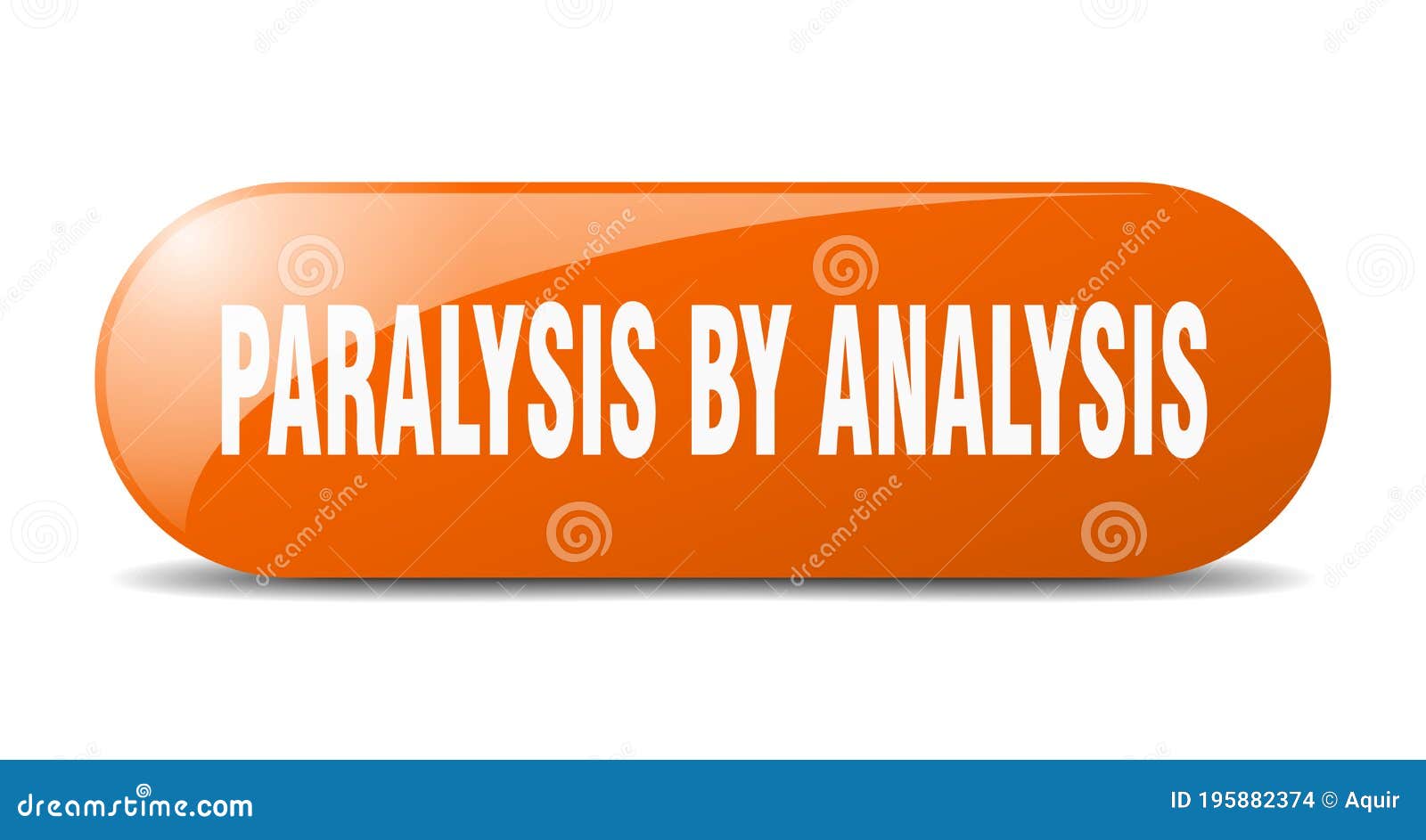 Paralysis By Analysis Stamp. Paralysis By Analysis Round Isolated Sign ...