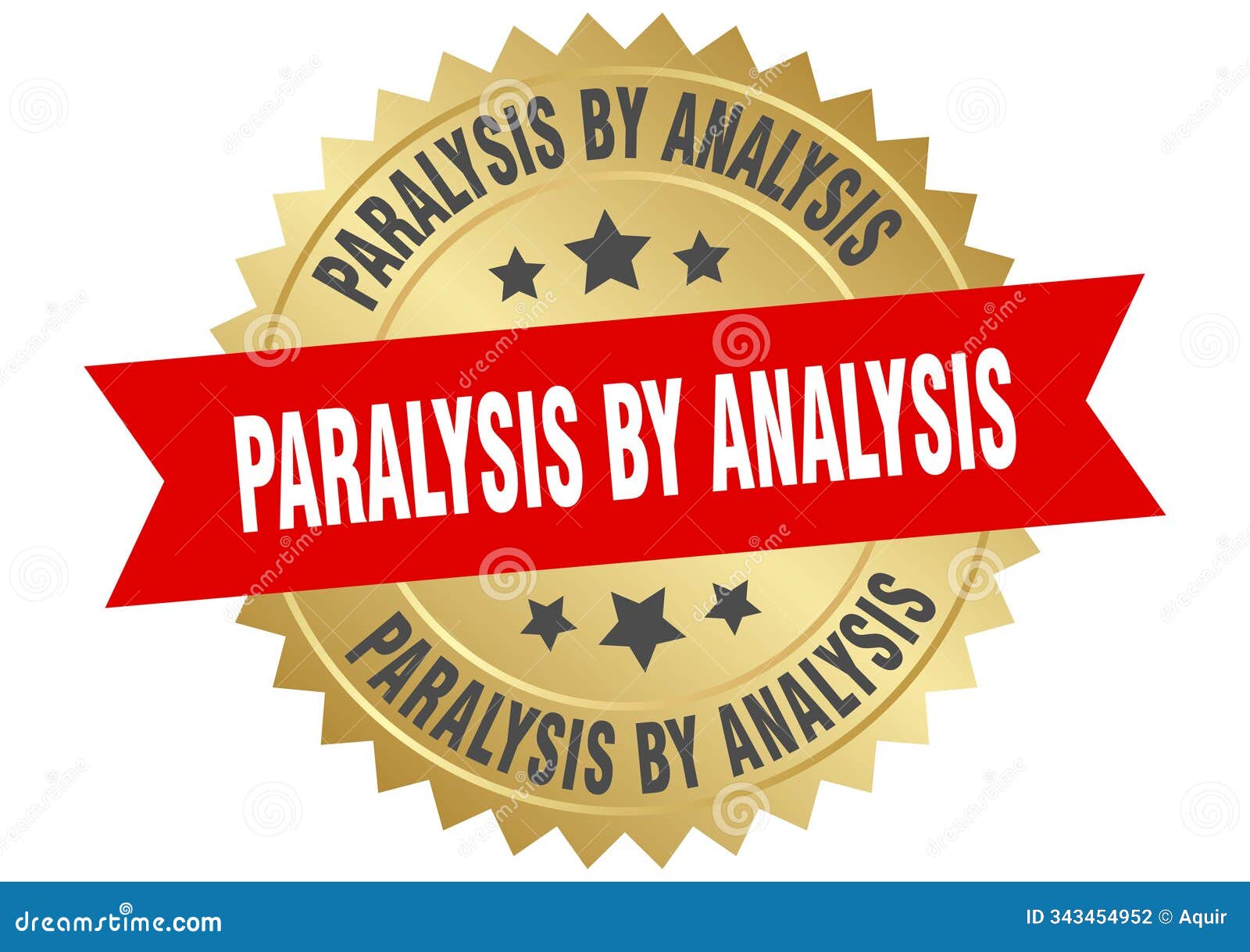 Paralysis by Analysis. Paralysis by Analysis Round Red and Gold Label ...