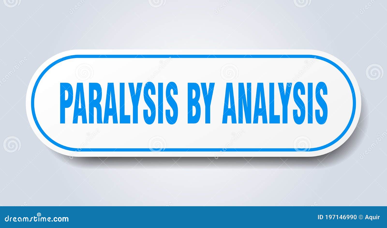Paralysis by Analysis Sticker. Stock Vector - Illustration of sign ...