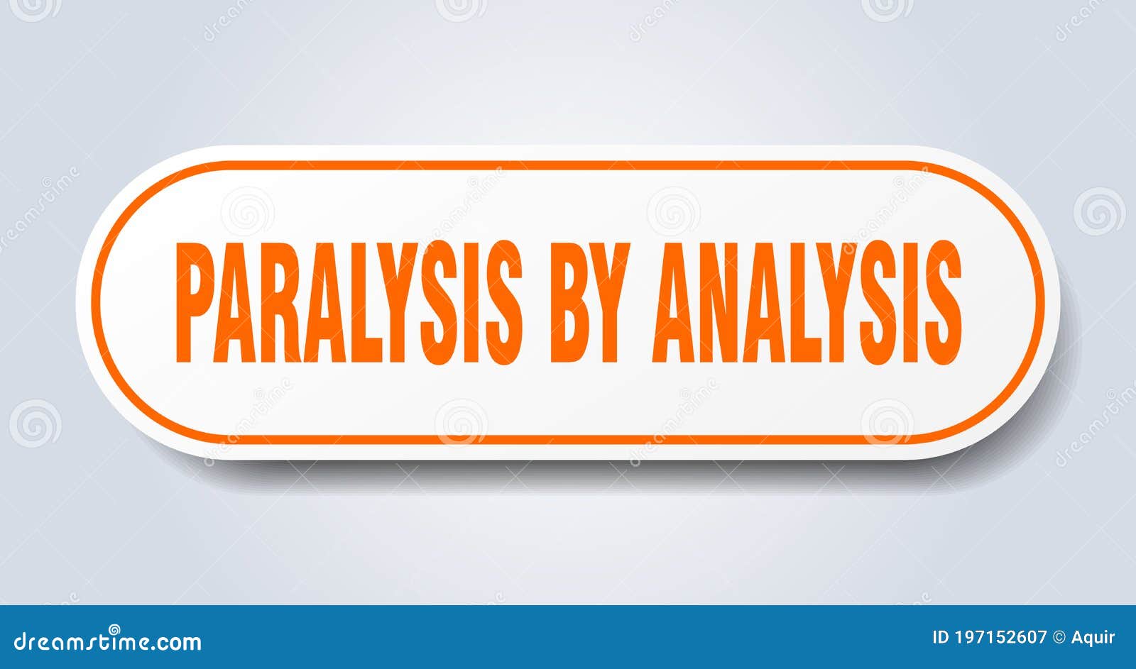 Paralysis by Analysis Sticker. Stock Vector - Illustration of sign ...