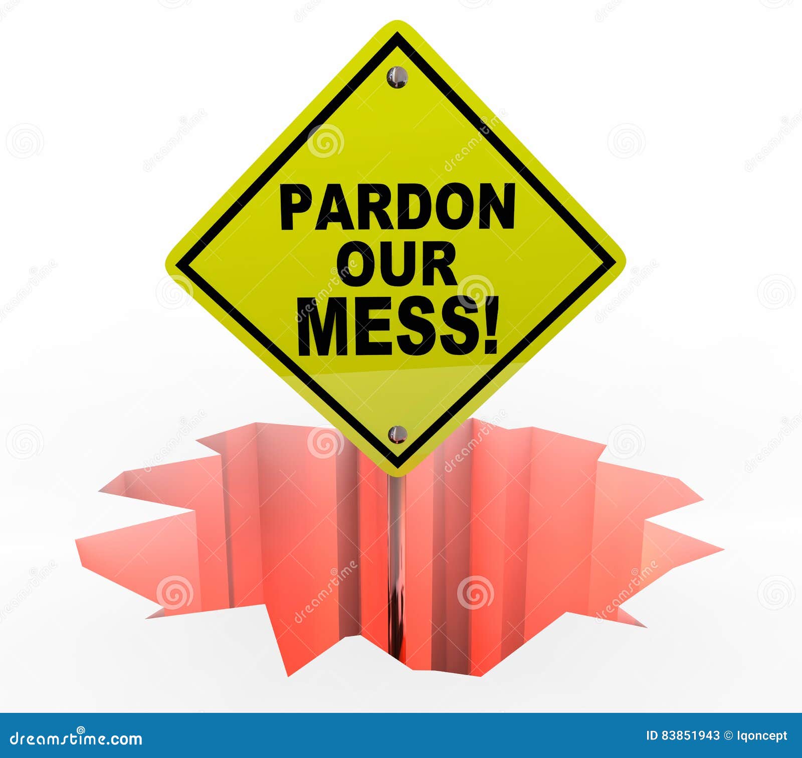Pardon Our Mess Construction Excuse Us Sign Stock Illustration ...