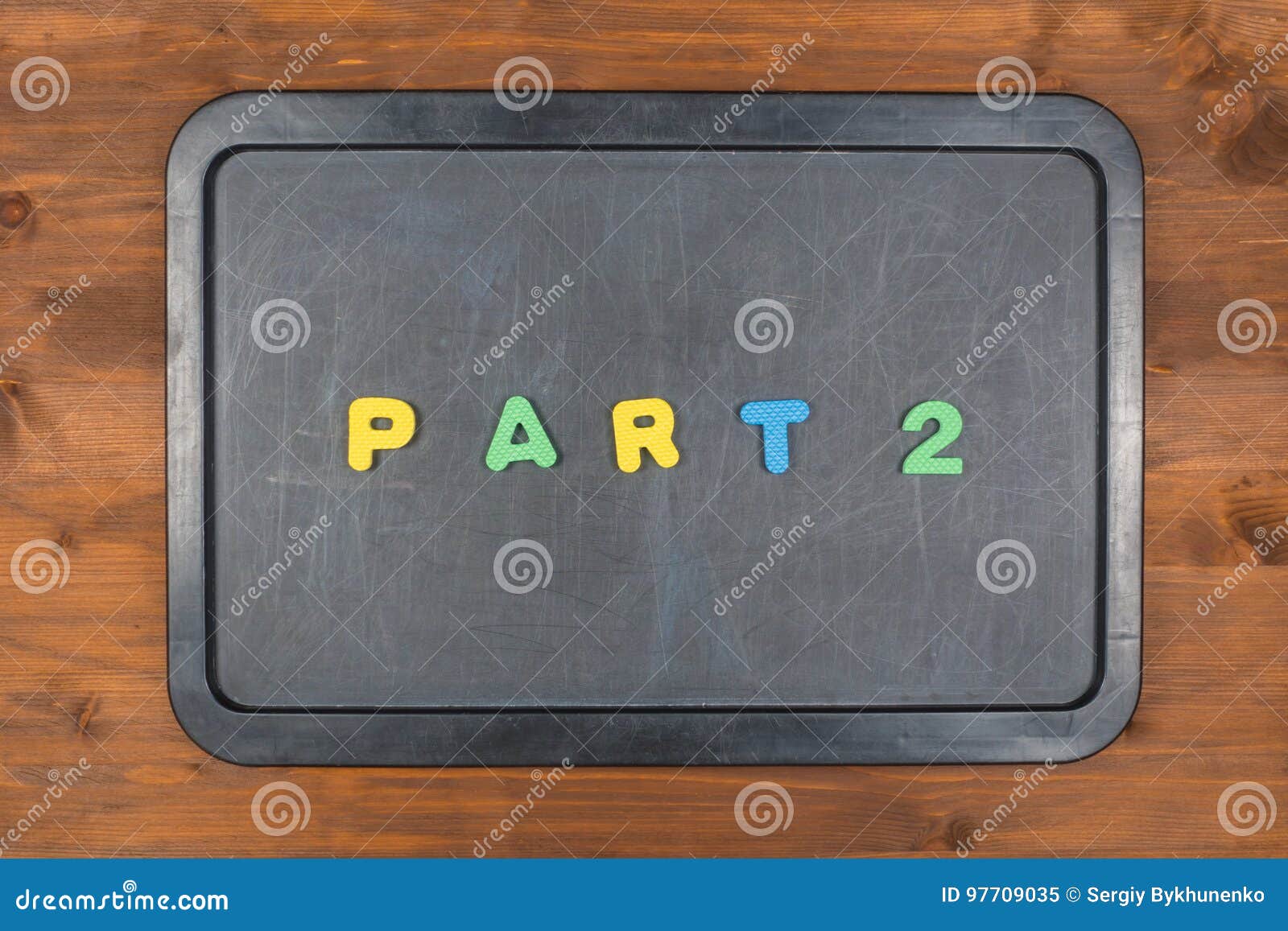Part 2 Title of Colorful Foam Letters on Chalkboard Stock Image - Image ... Part 2 Title of Colorful Foam Letters on Chalkboard Stock Image - Image ...
