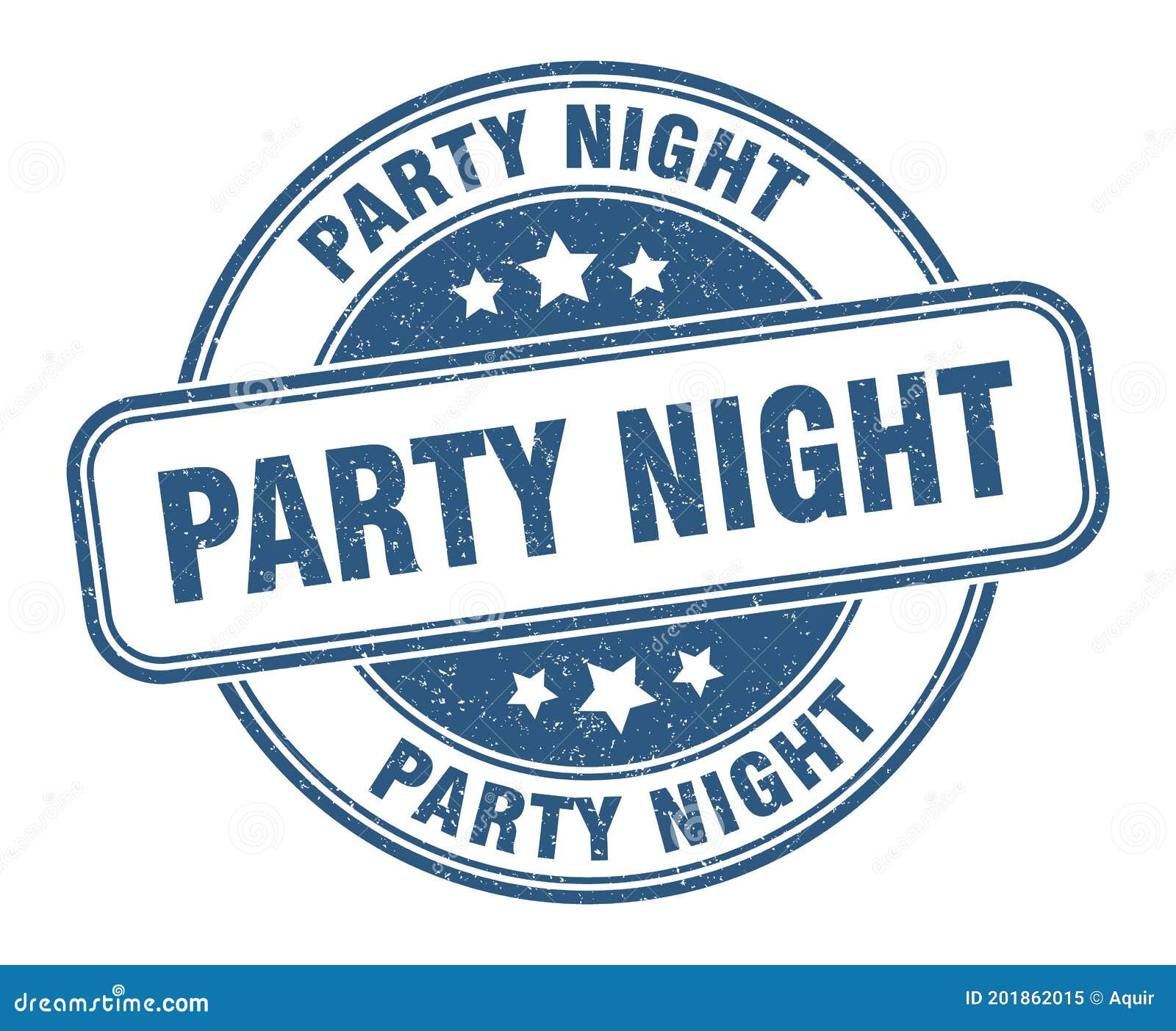 Party Night Stamp. Party Night Label. Round Grunge Sign Stock Vector ...