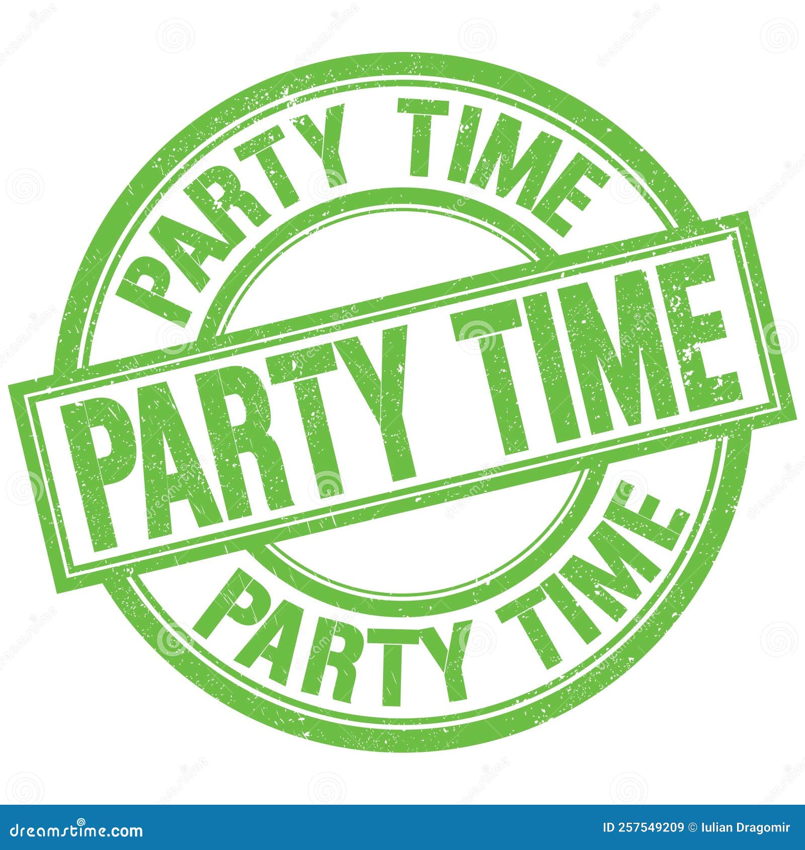 PARTY TIME Written Word on Green Stamp Sign Stock Illustration ...