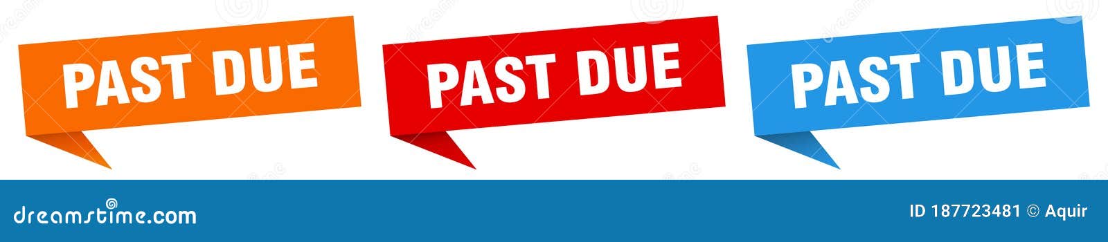 Past Due Banner. Past Due Speech Bubble Label Set Stock Vector ...