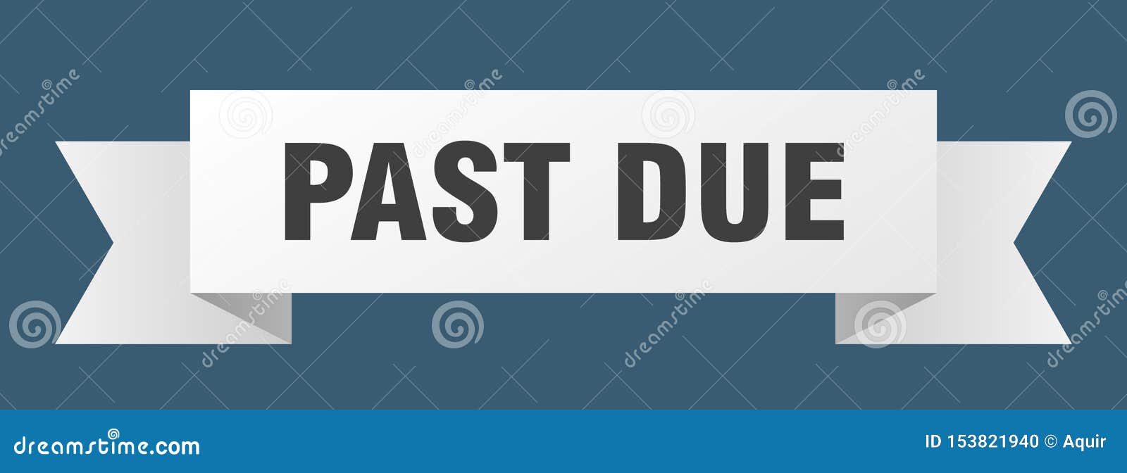 Past due ribbon. stock vector. Illustration of label - 153821940