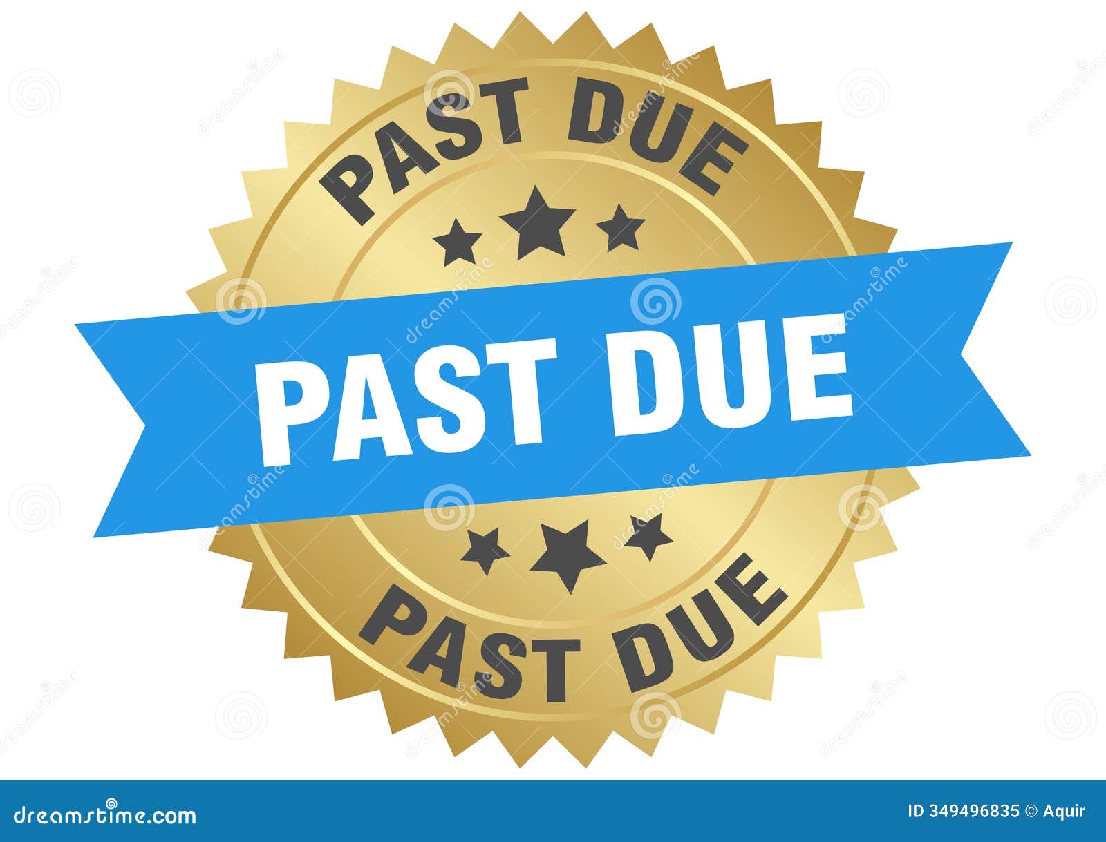 Past Due. Past Due Round Blue and Gold Label Isolated on Transparent ...