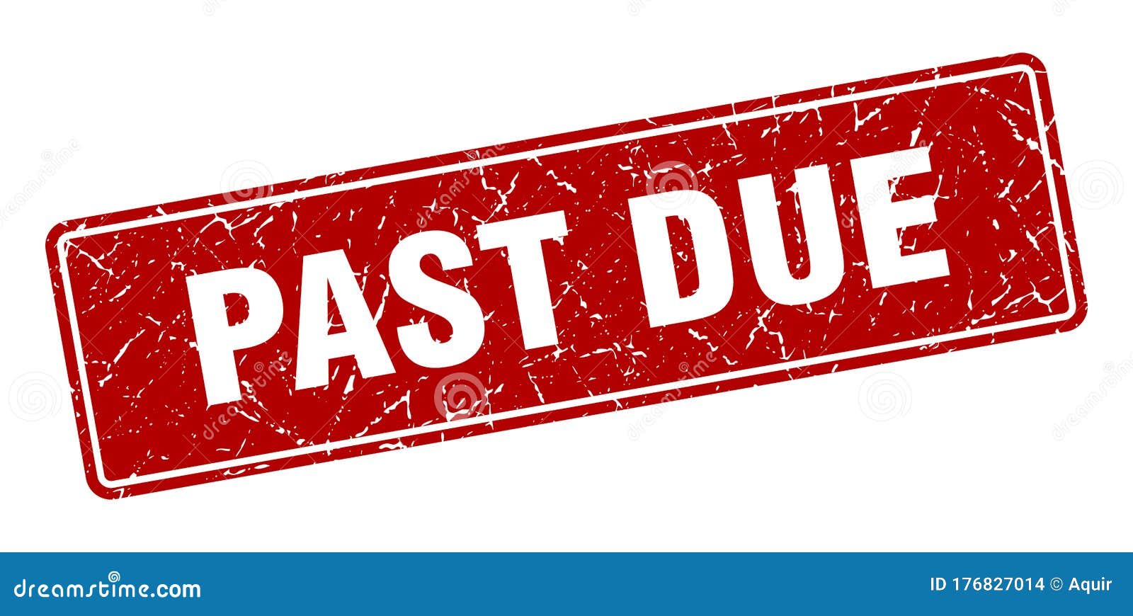 Past Due Sign. Past Due Grunge Stamp Stock Vector - Illustration of ...