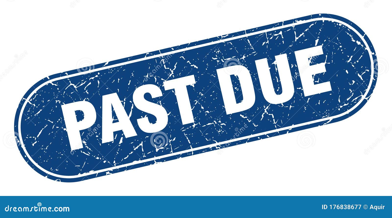 Past Due Sign. Past Due Grunge Stamp Stock Vector - Illustration of ...