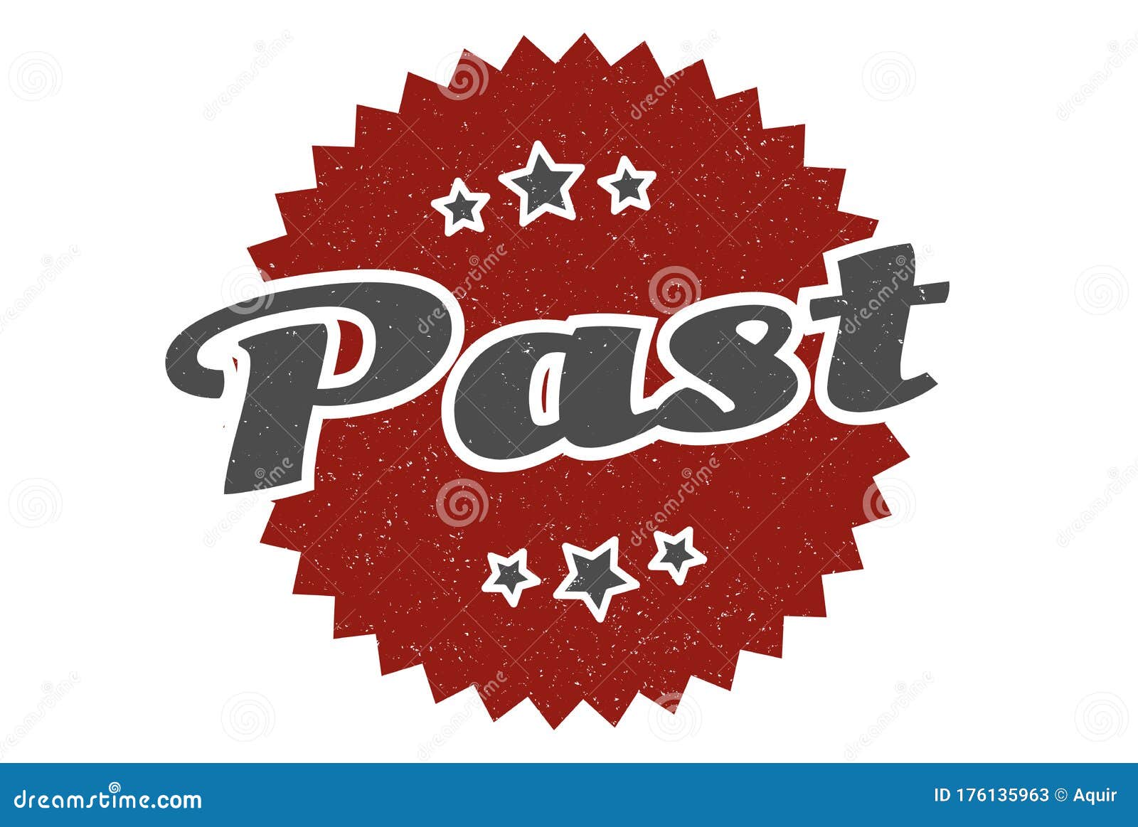 Past Sign. Past Vintage Retro Label Stock Vector - Illustration of seal ...