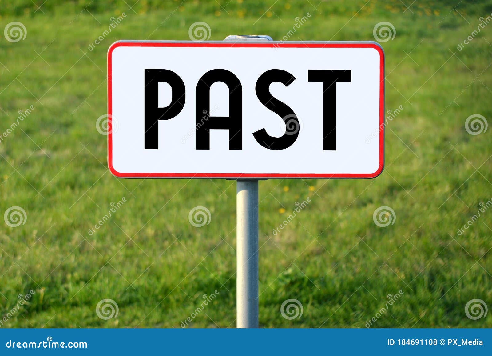 Past - Signboard, Grass in Background Stock Photo - Image of time ...