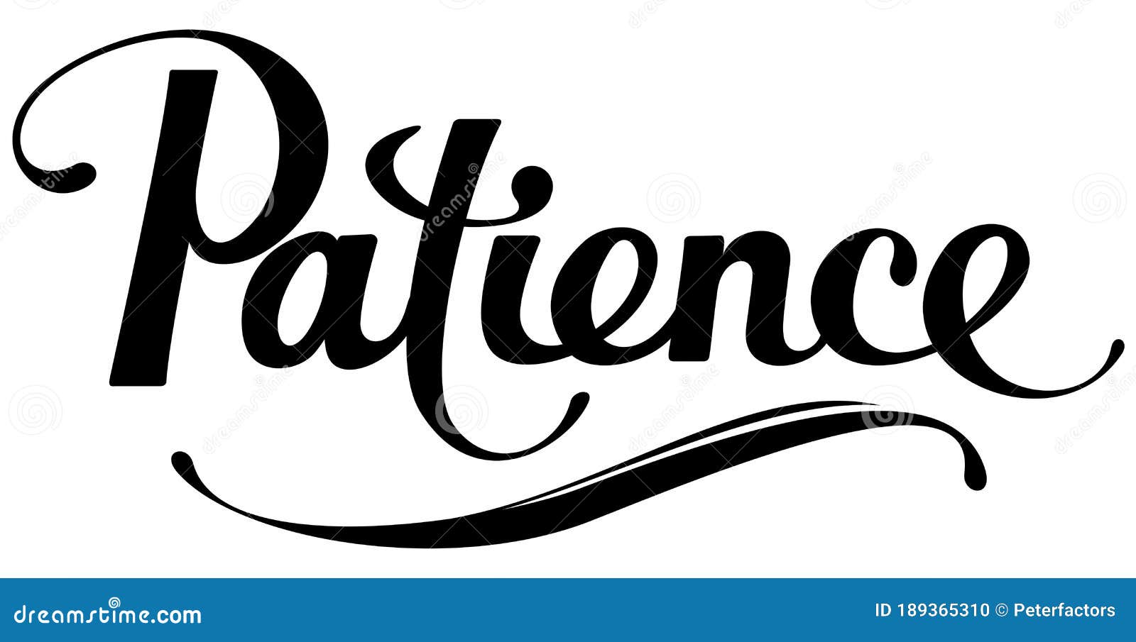 Patience - Custom Calligraphy Text Stock Vector - Illustration of ...