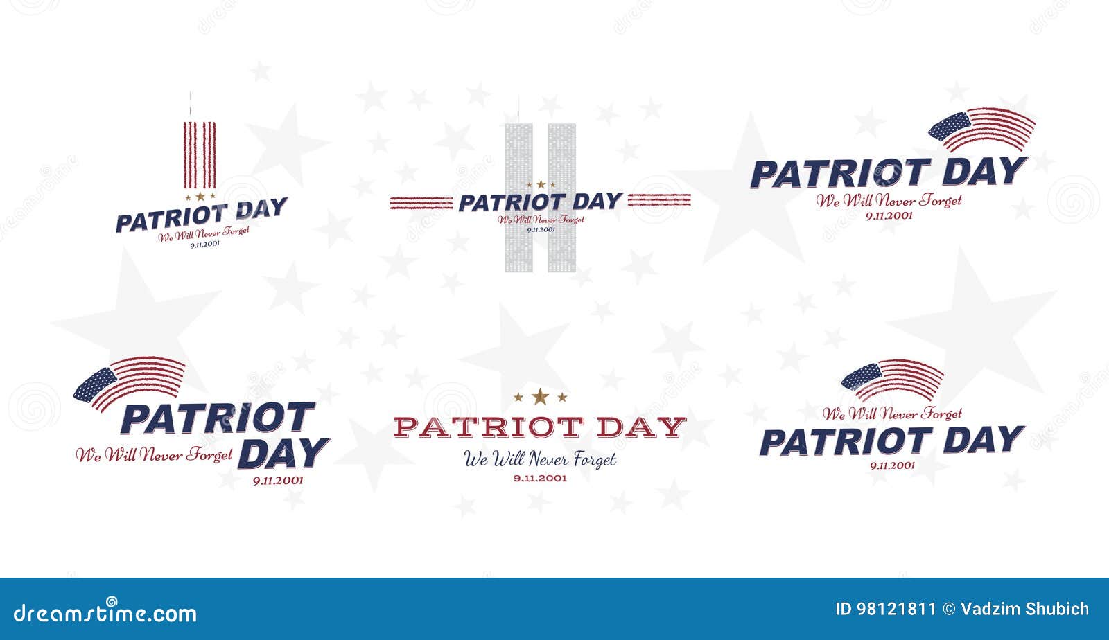 Patriot Day September 11. 2001 We Will Never Forget. Typography With ...