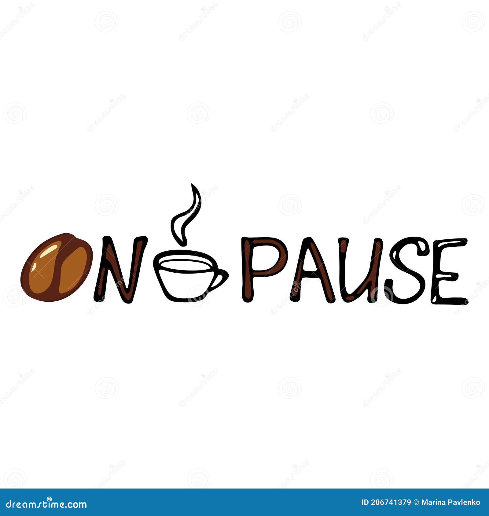 On Pause Coffee Theme Hand Lettering with Decor Stock Illustration ...