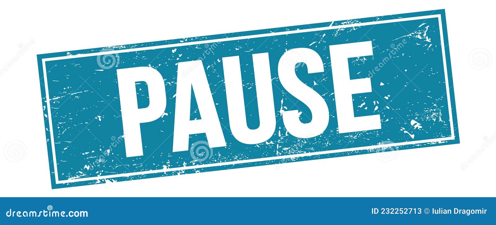 PAUSE Text on Blue Grungy Rectangle Stamp Stock Illustration ...
