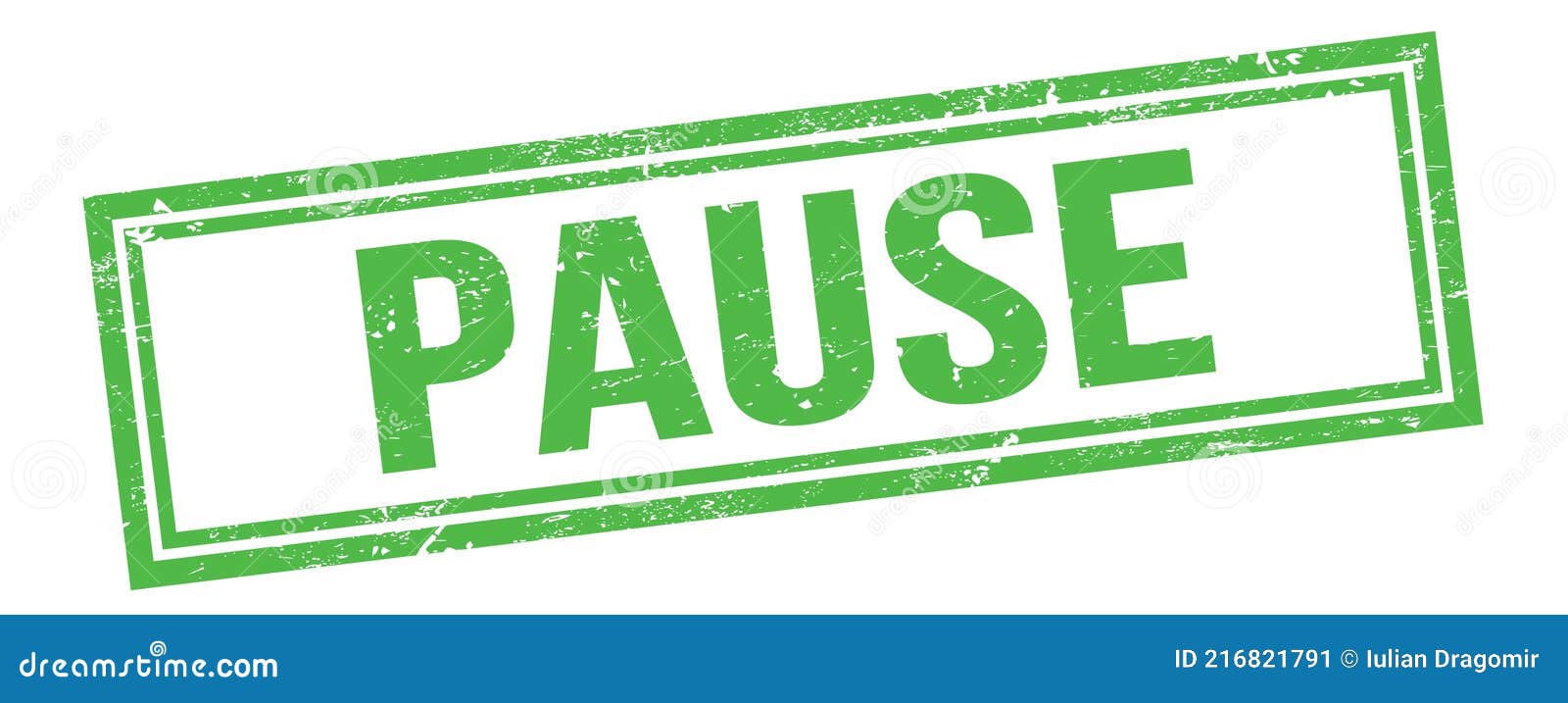 PAUSE Text on Green Grungy Vintage Stamp Stock Illustration ...