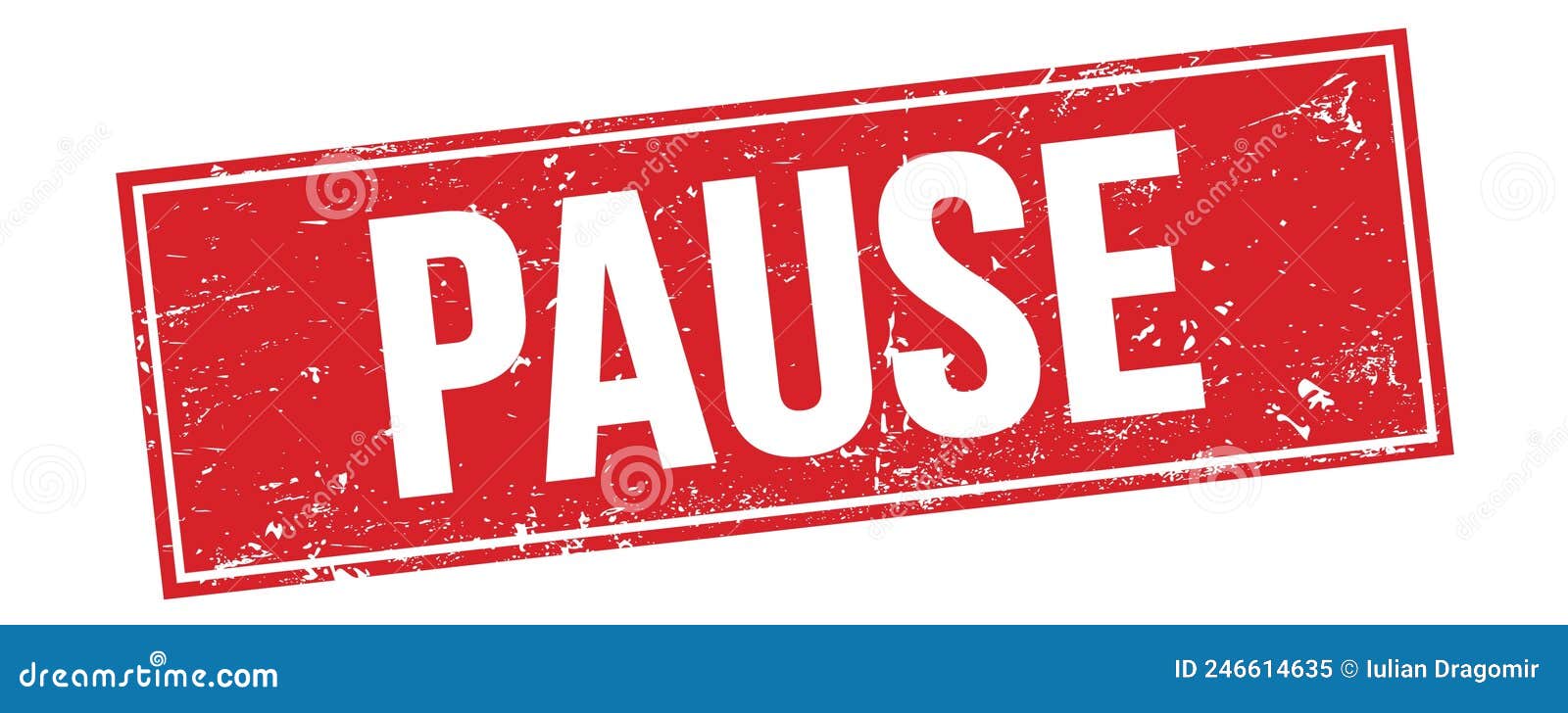 PAUSE Text on Red Grungy Rectangle Stamp Stock Illustration ...