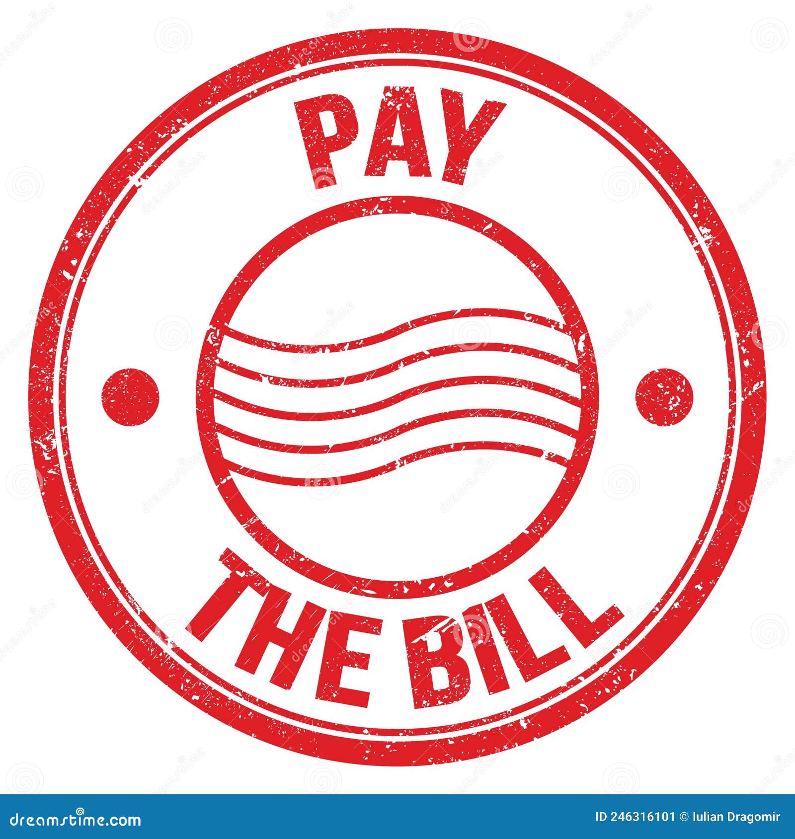 PAY the BILL Text on Red Round Postal Stamp Sign Stock Illustration ...