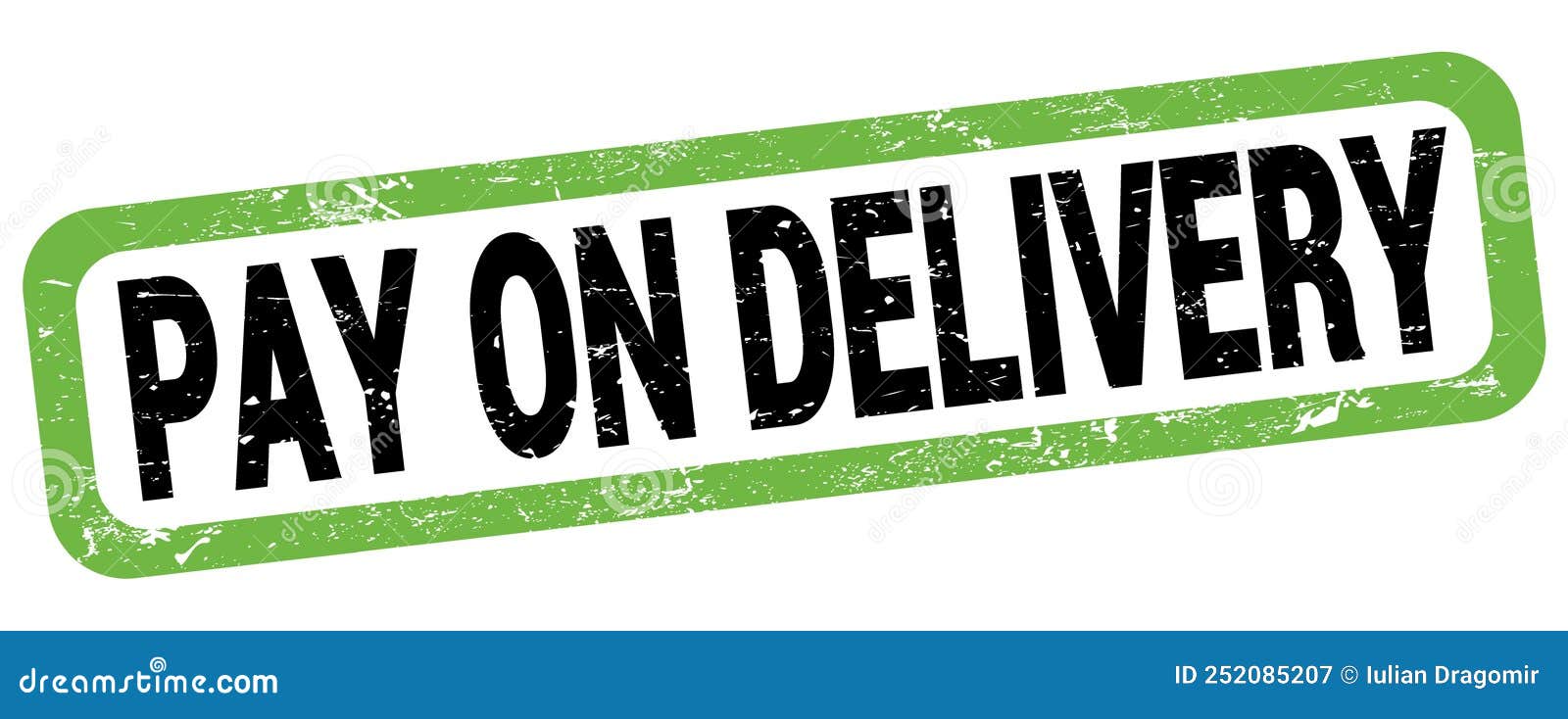 PAY on DELIVERY Text Written on Green-black Rectangle Stamp Stock ...