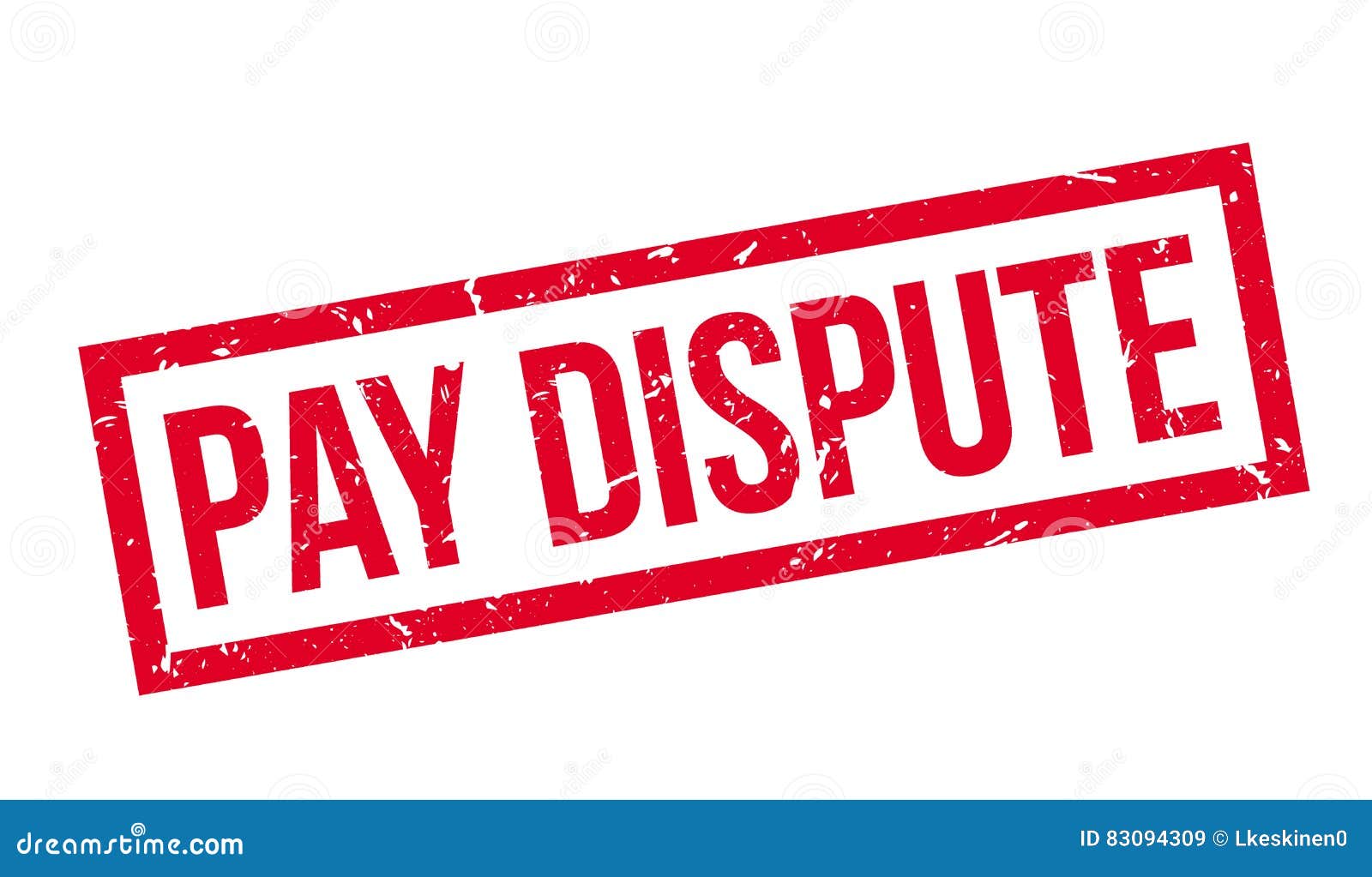 Pay dispute rubber stamp stock illustration. Illustration of argue ...