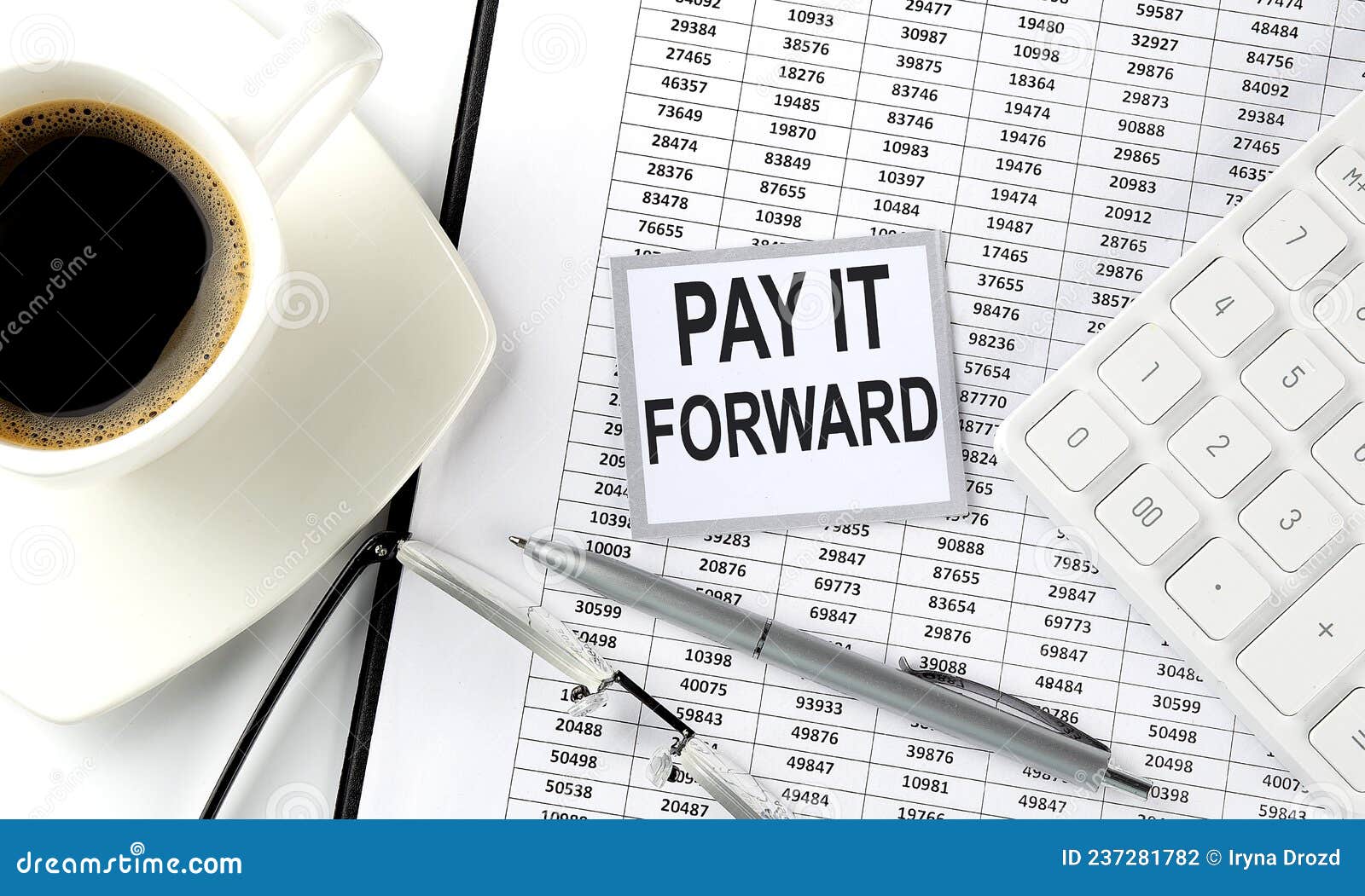 PAY it FORWARD Text on Sticky on the Chart with Coffee,pen and ...