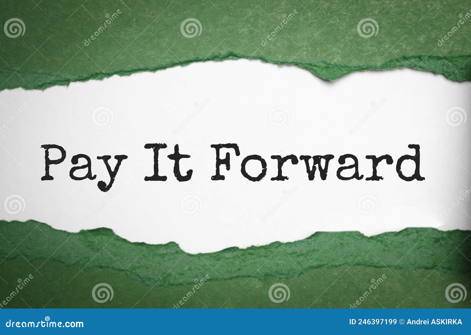 PAY it FORWARD. Text Written Under Ripped and Torn Paper Stock Image ...