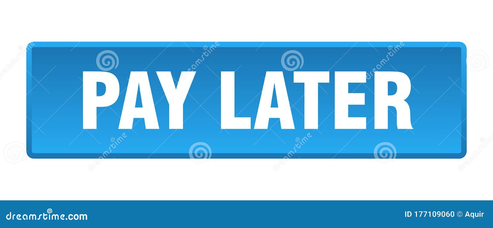 Pay Later Button. Pay Later Square Isolated Push Button Stock Vector ...