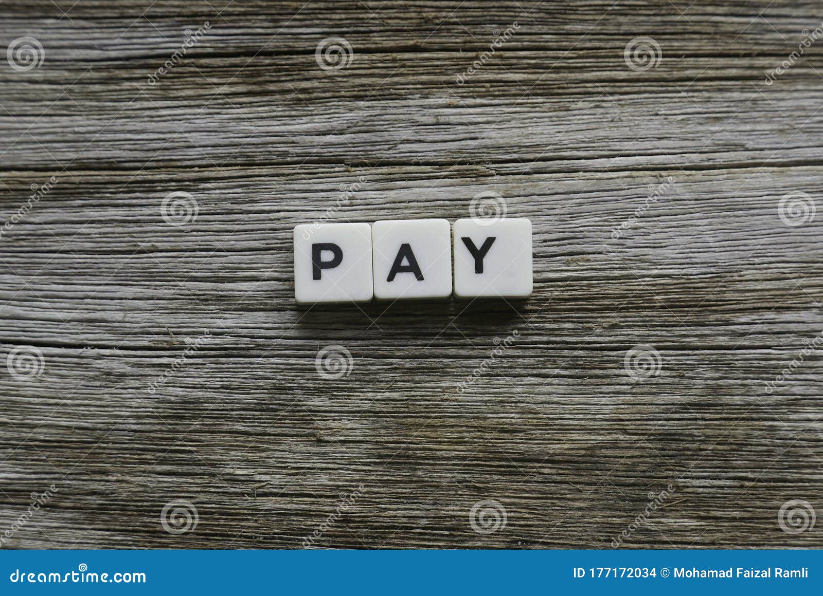 Pay Word Made of Square Letter Word on Wooden Background Stock Photo ...