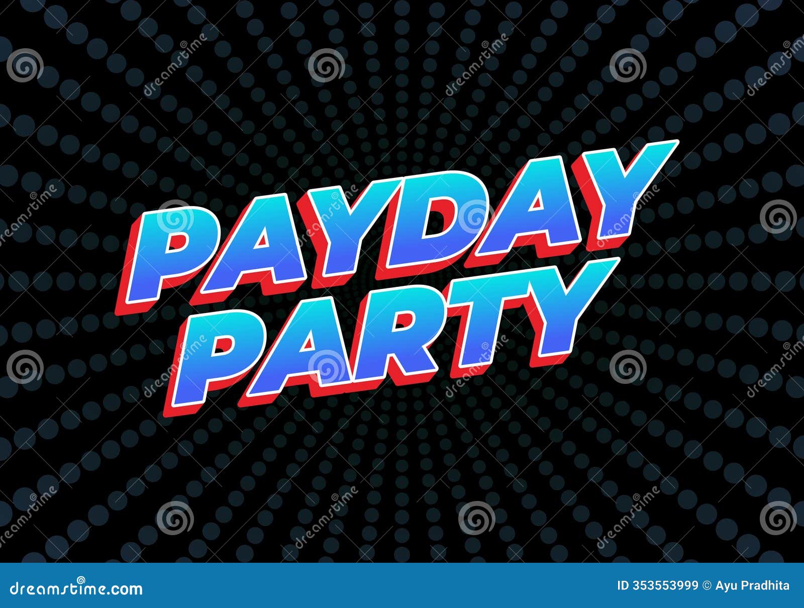 Payday Party. Text Effect for Social Media Ads in 3D Style Stock ...