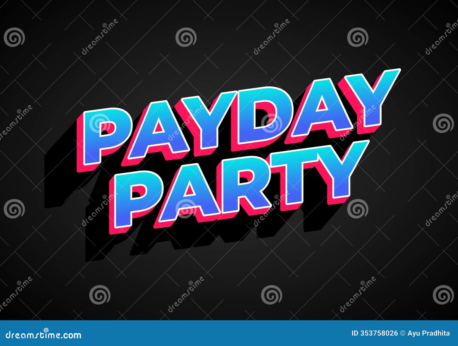 Payday Party. Text Effect for Social Media Ads in 3D Style Stock Vector ...