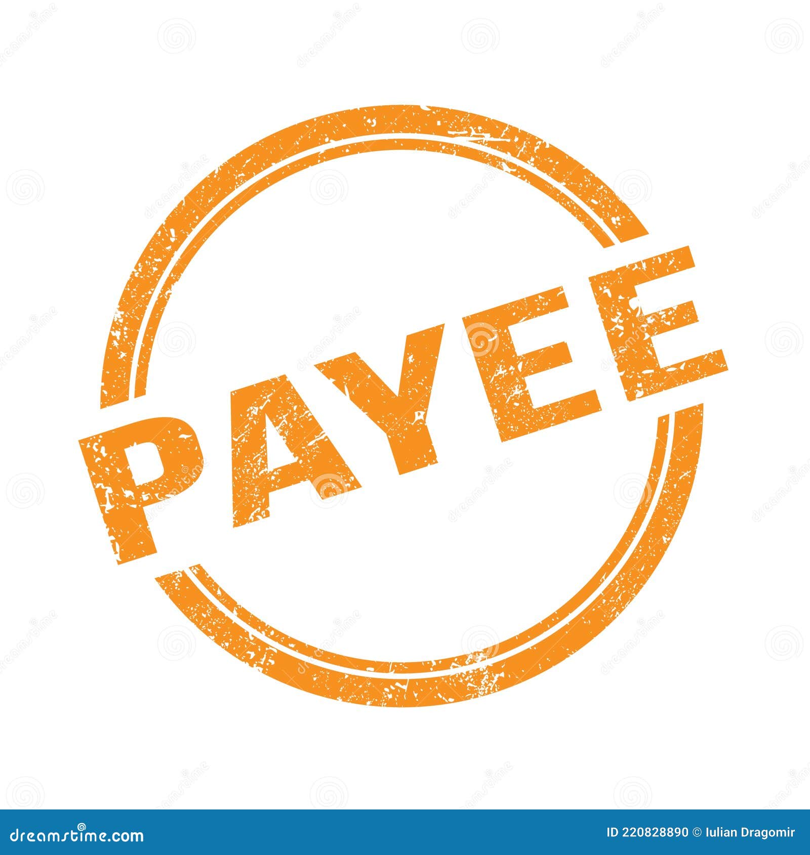 PAYEE Text Written on Orange Grungy Round Stamp Stock Illustration ...