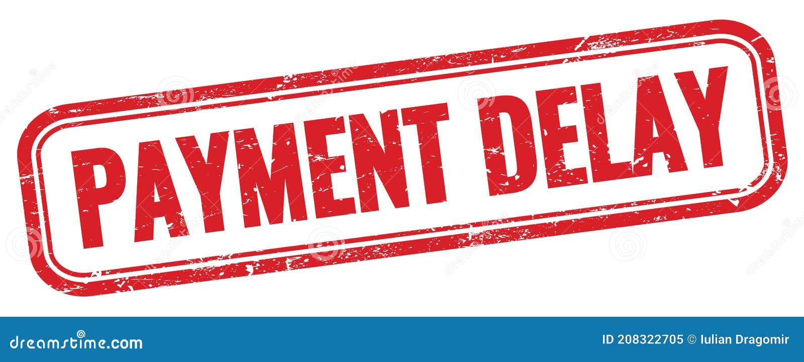 PAYMENT DELAY Text on Red Grungy Vintage Stamp Stock Illustration ...