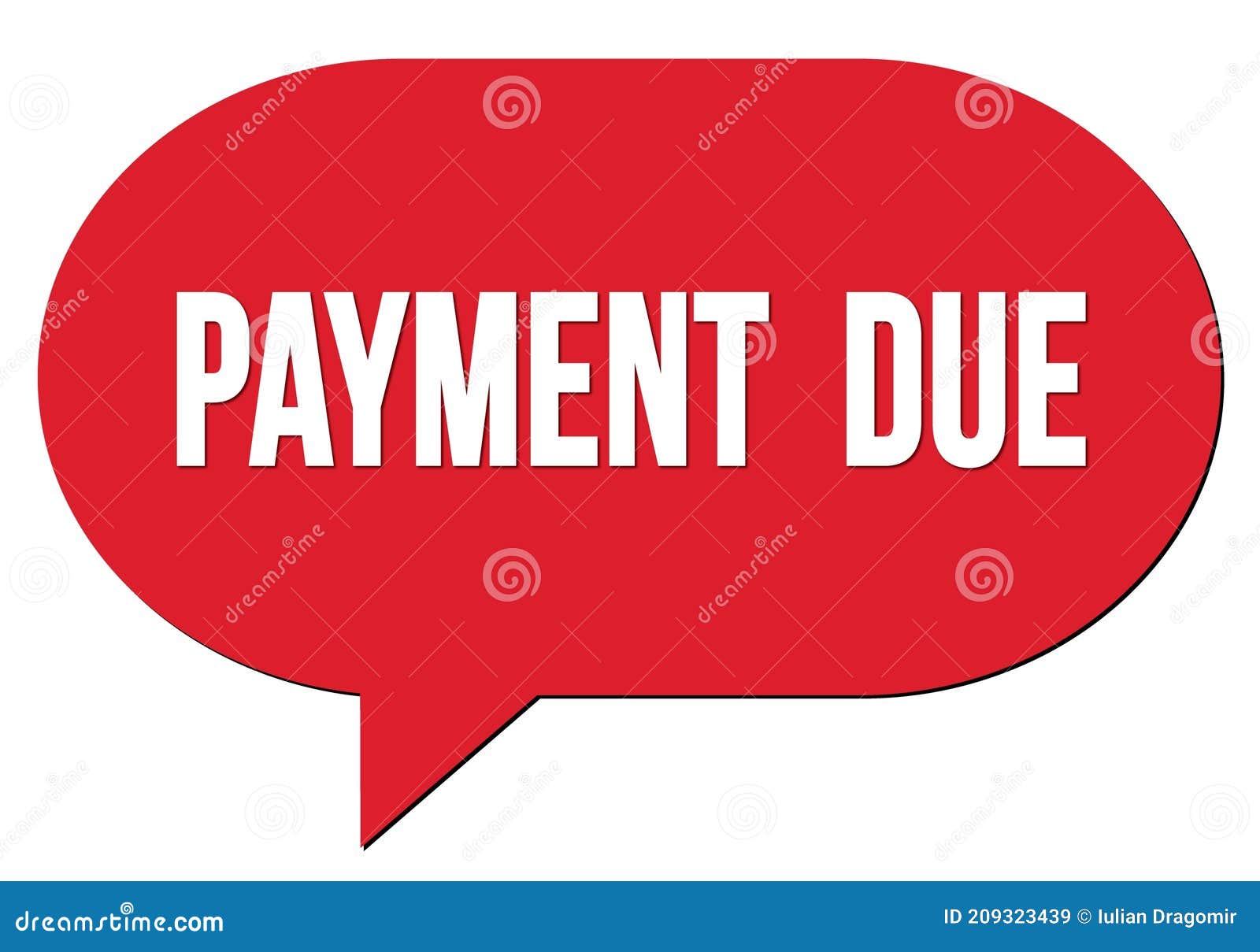 PAYMENT DUE Text Written in a Red Speech Bubble Stock Illustration ...