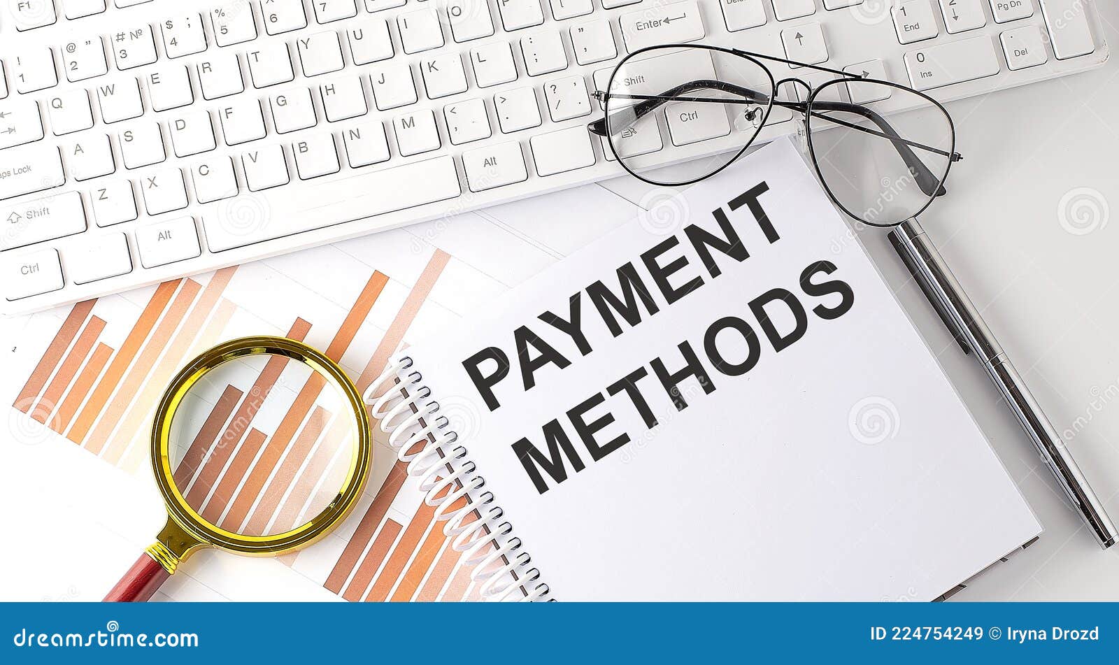 PAYMENT METHODS Text Written on a Notebook with Keyboard, Chart,and ...