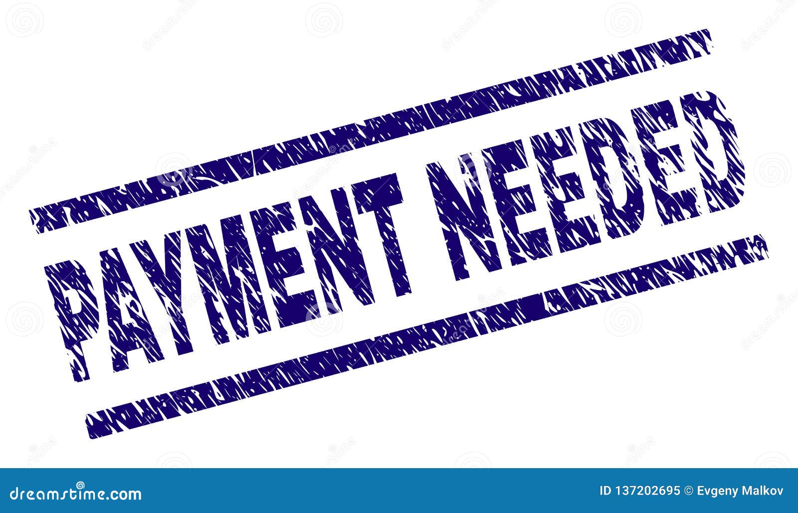 Grunge Textured PAYMENT NEEDED Stamp Seal Stock Vector - Illustration ...