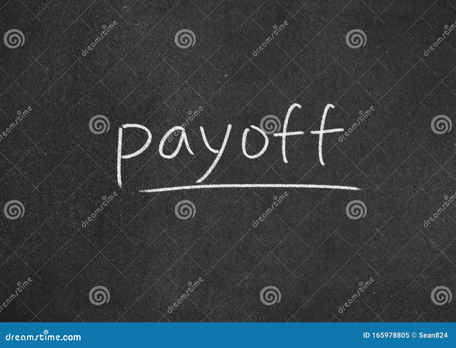 Payoff stock image. Image of chalkboard, concept, chalk - 165978805