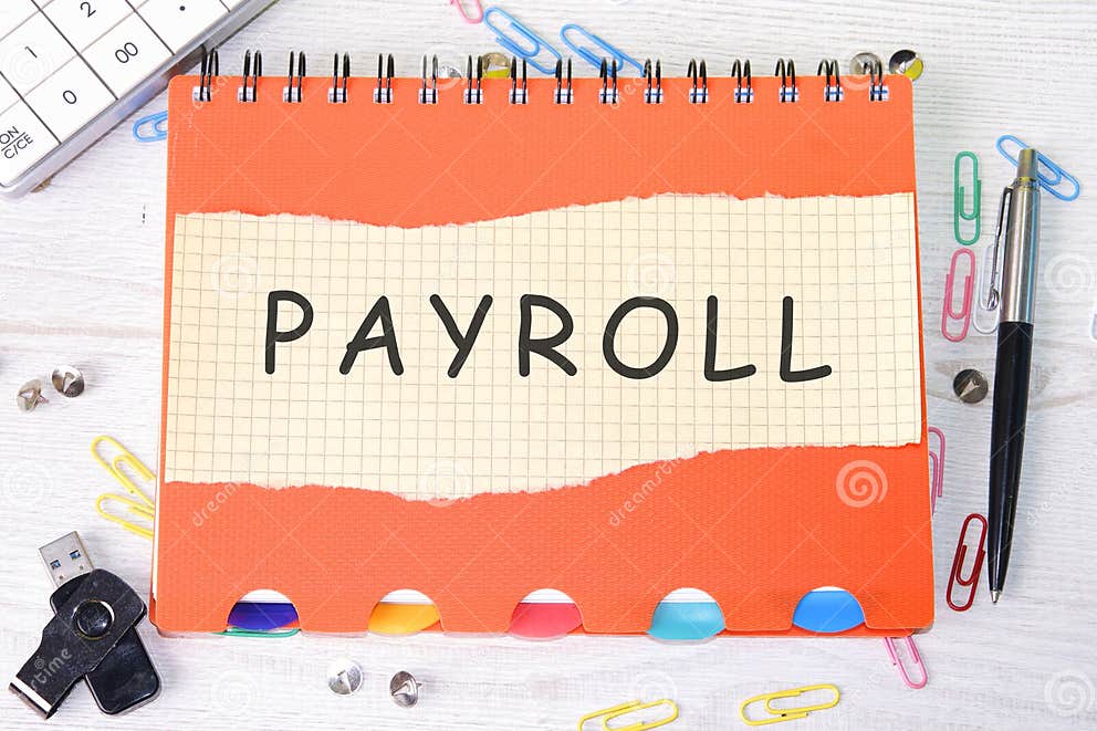 PAYROLL Word on a Piece of Paper on an Orange Notebook Stock Photo ...