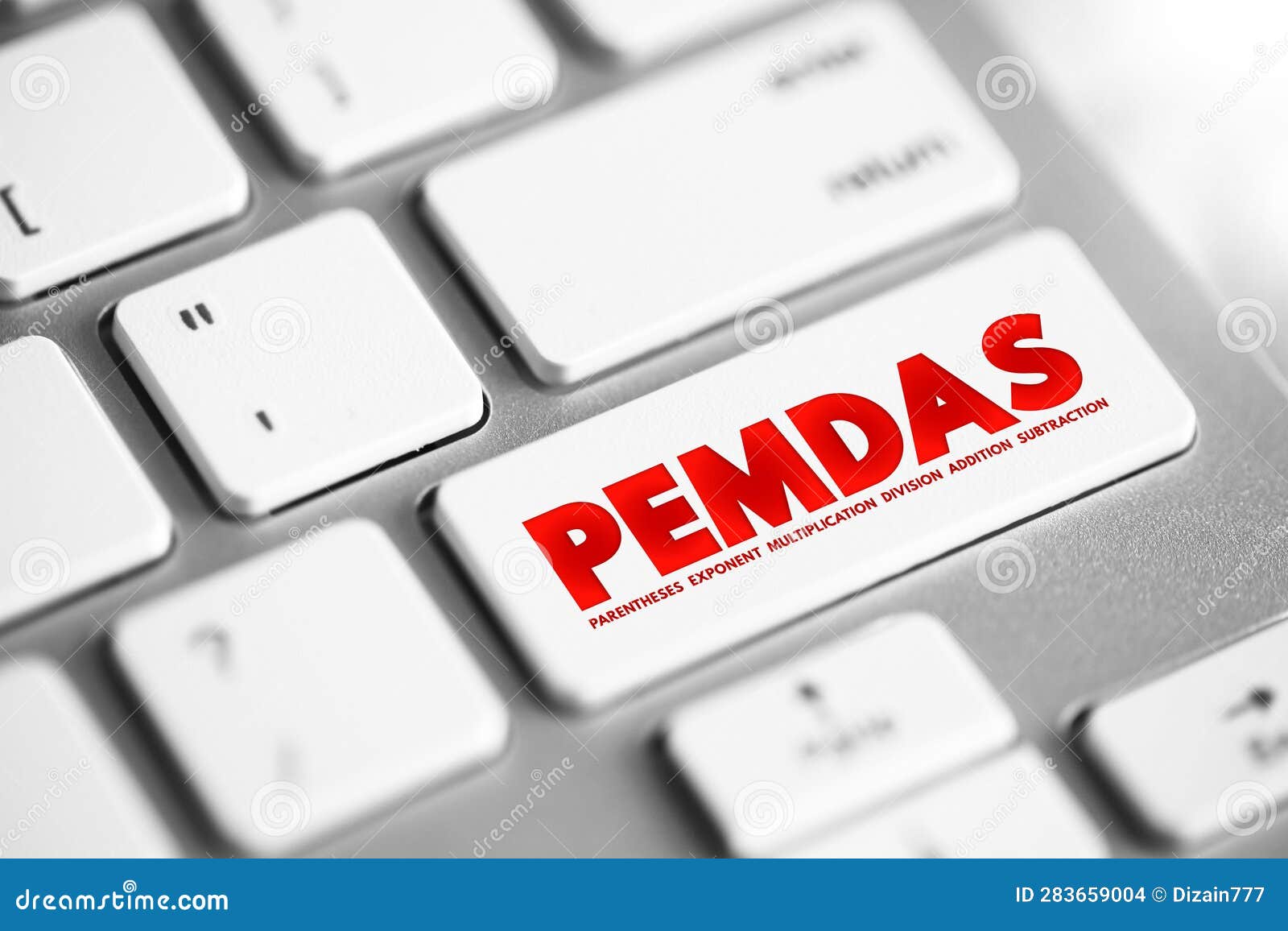 PEMDAS - the Order of Operations for Mathematical Expressions Involving ...