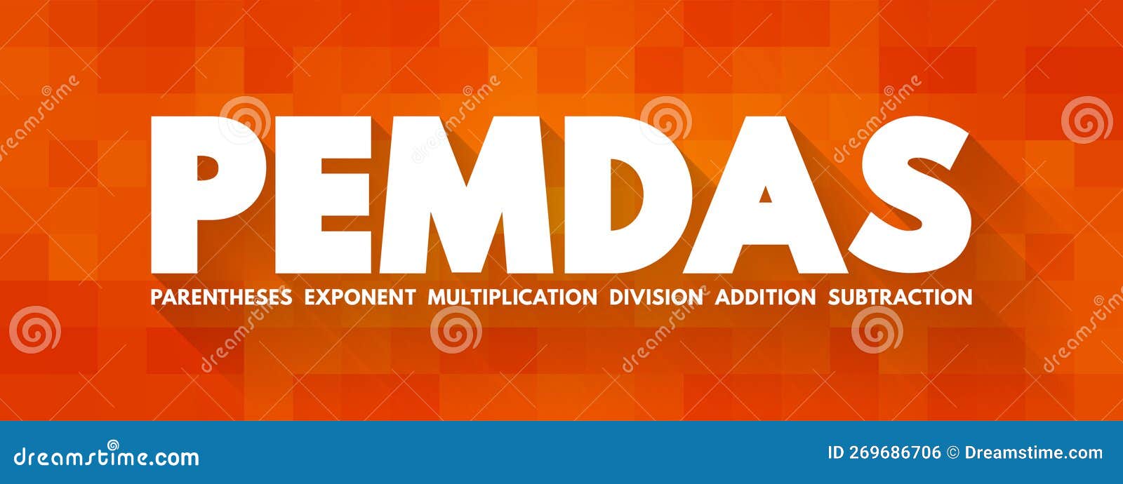 Pemdas The Order Of Operations For Mathematical Expressions Involving More Than One Operation