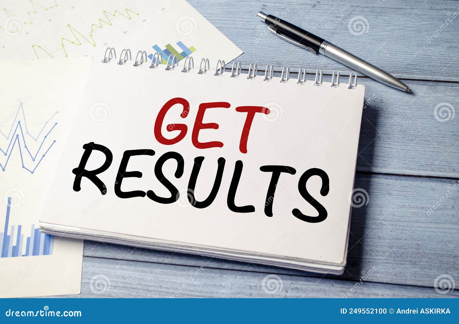 Pen and a Sheet of White Paper with the Text Get Results Stock Photo ...