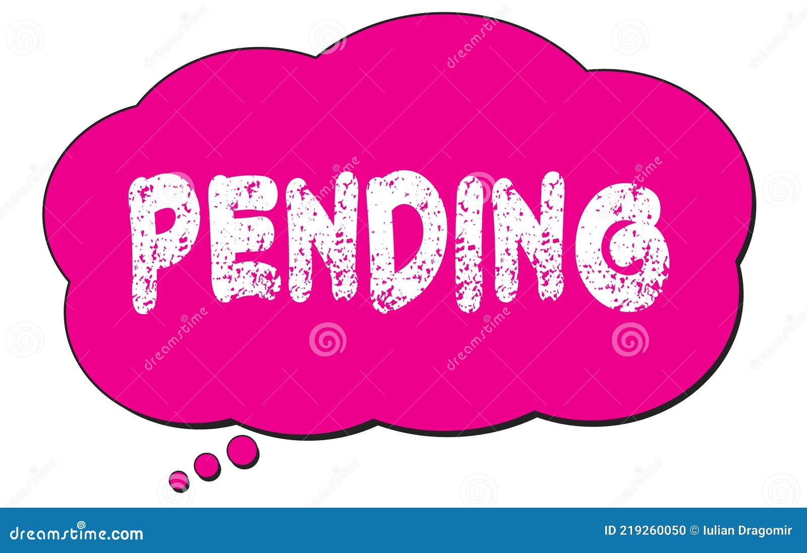 PENDING Text Written on a Pink Cloud Bubble Stock Illustration ...