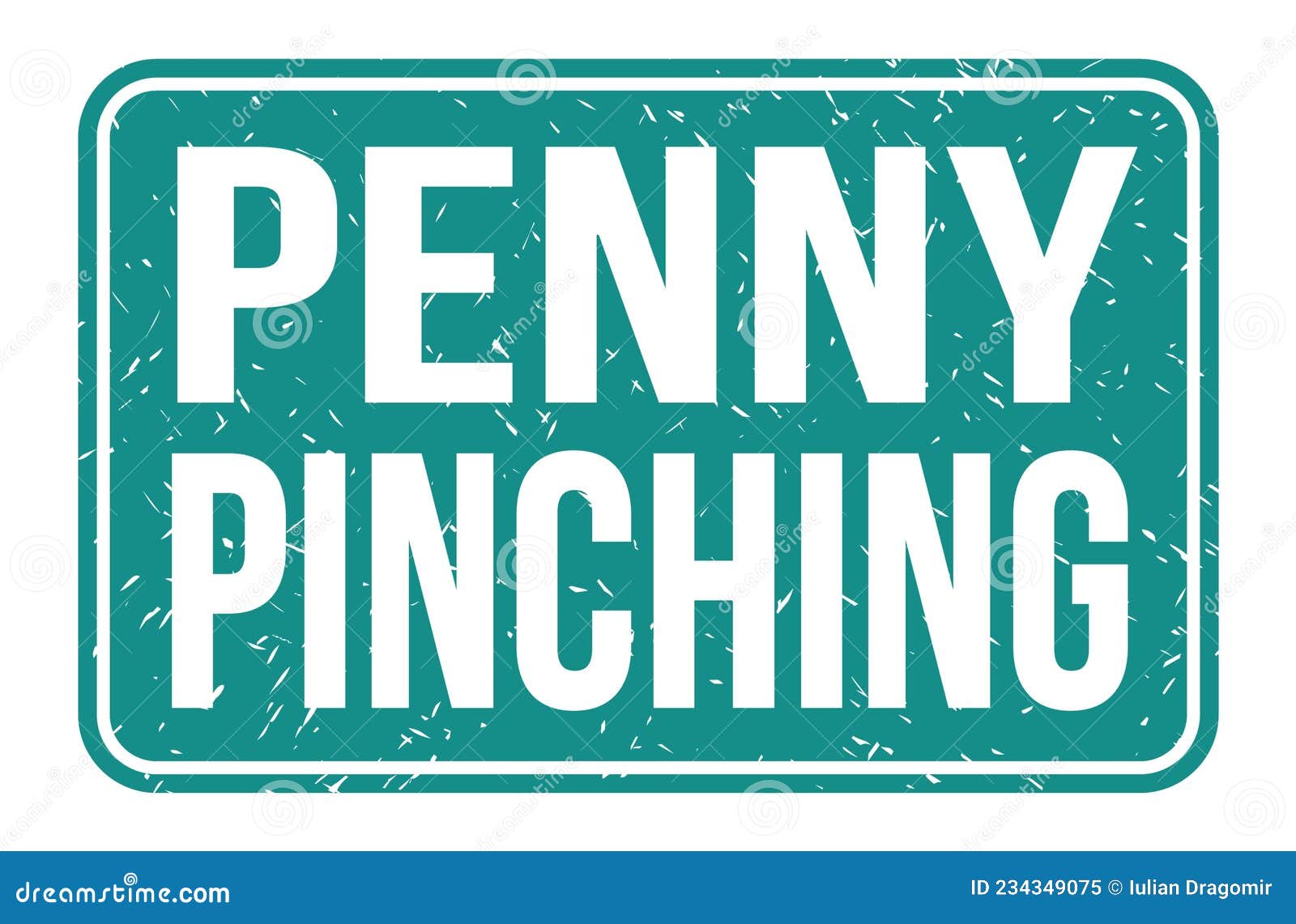 PENNY PINCHING, Words on Blue Rectangle Stamp Sign Stock Illustration ...