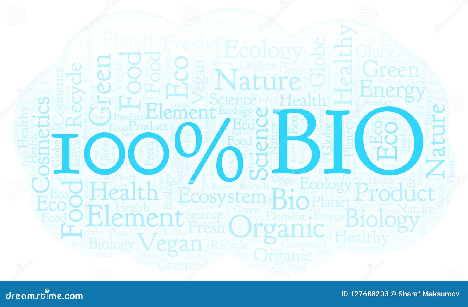 100 Percent Bio Word Cloud. Stock Illustration - Illustration of ...