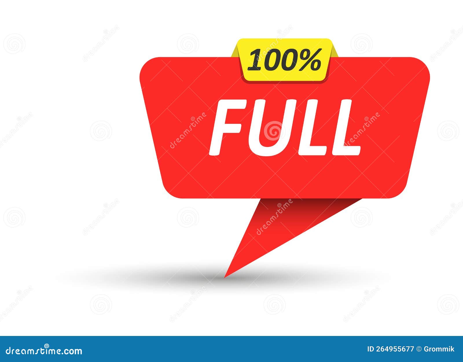 100 Percent Full. Vector Banner, Pointer, Sticker, Label or Speech ...